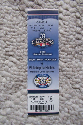 NEW YORK YANKEES VS PHILADELPHIA PHILLIES 3/8/2010 FULL TICKET ~ SPRING ...