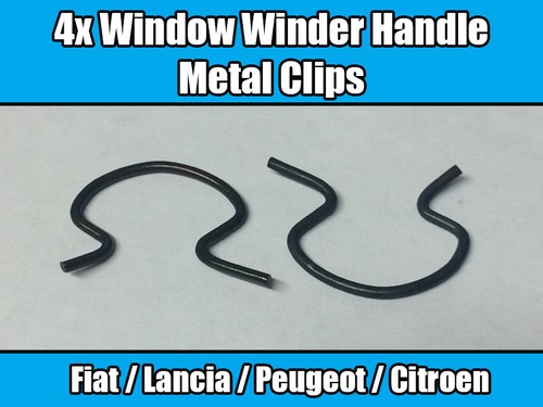 4x Window Winder Handle Metal Clips For Fiat Lancia Peugeot Citroen ...