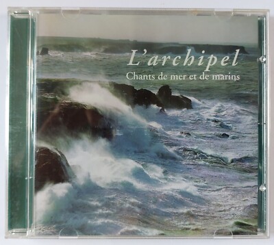 CD Various - L'Archipel - Chants De Mer Et De Marins (2001) | eBay