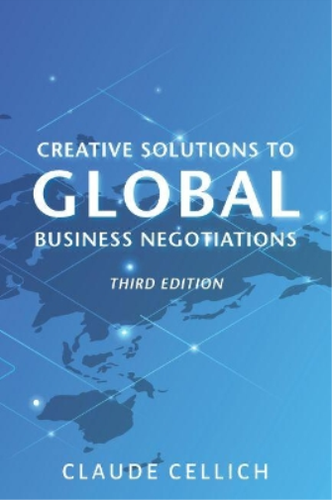 Claude Cellich Creative Solutions to Global Business Negotiations (Poche) 9781952538780 | eBay
