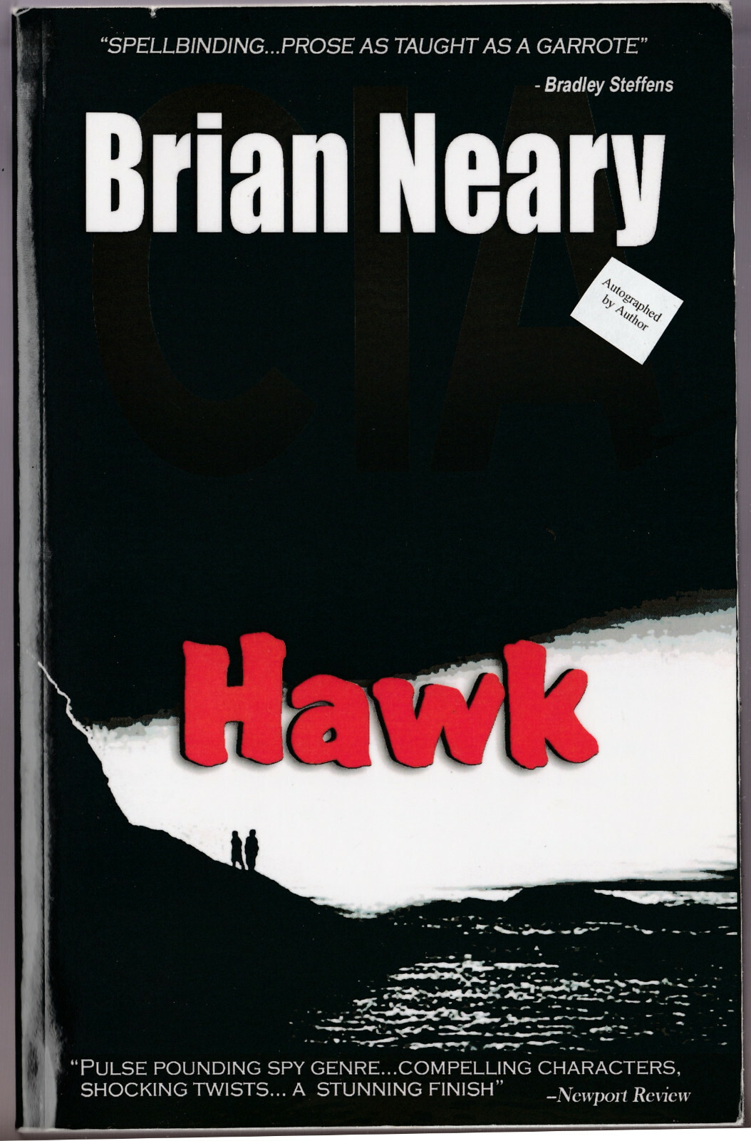 HAWK by Brian Neary (Paperback 2009) NEW & AUTOGRAPHED | eBay