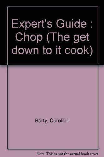 Experts Guide: Chop Hardback Book The Fast Free Shipping | eBay