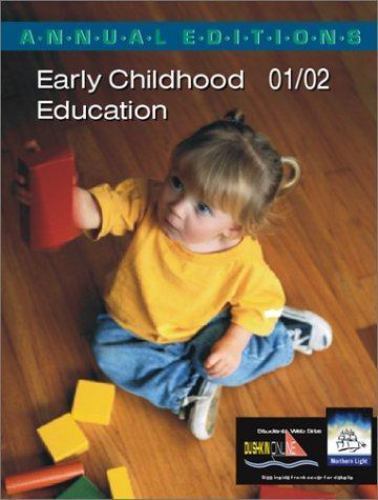 Annual Editions Ser.: Early Childhood Education, 2001-2002 by Karen ...