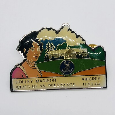 1984 Dolley Madison Wives of Virginia Presidents Lions Club Lapel ...