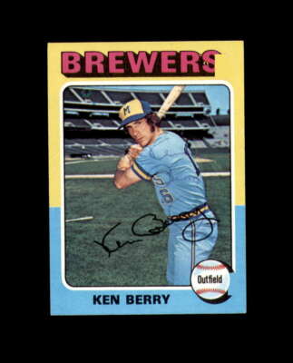 Ken Berry Signed 1975 Topps Milwaukee Brewers Autograph | eBay