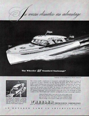 1946 WHEELER SHIPBUILD MOTORBOAT SUNLOUNGE CRUISER MARINE WHITESTONE AD ...