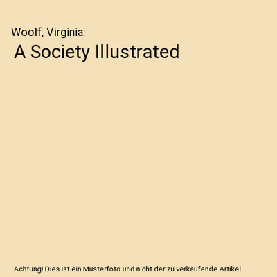 A Society Illustrated, Woolf, Virginia | eBay