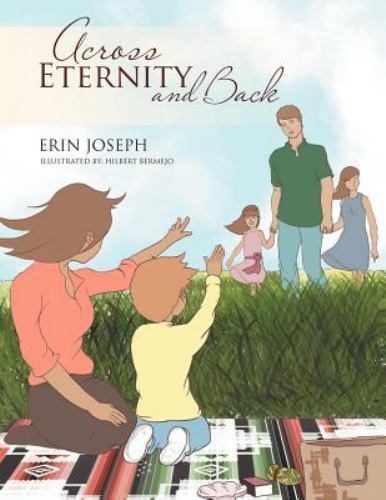 Across Eternity and Back by Erin Joseph (2011, Trade Paperback) for ...