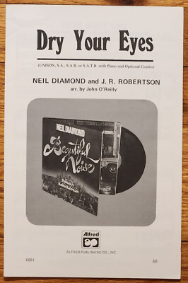 Dry Your Eyes Neil Diamond Choral Sheet Music with Piano 1977 | eBay