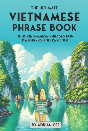 Adrian Gee The Ultimate Vietnamese Phrase Book (Paperback) (UK IMPORT ...
