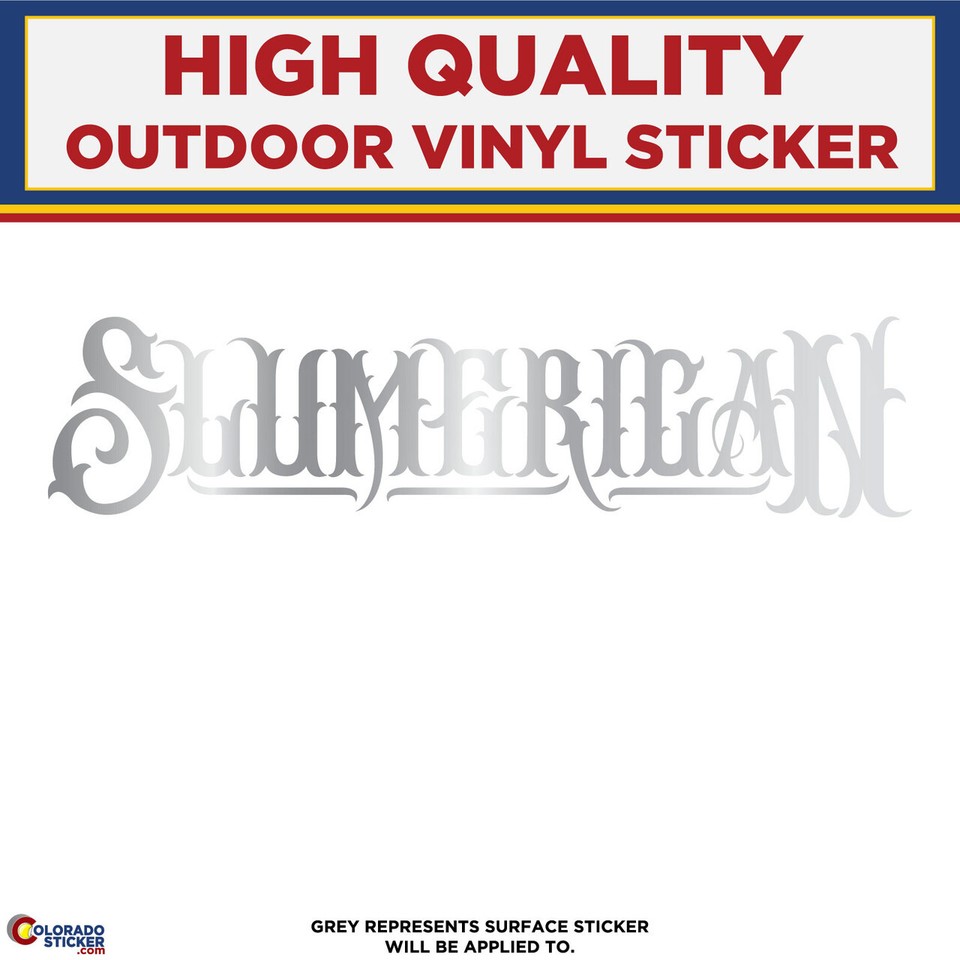 Slumerican Text, Die Cut High Quality Vinyl Sticker Decal | eBay
