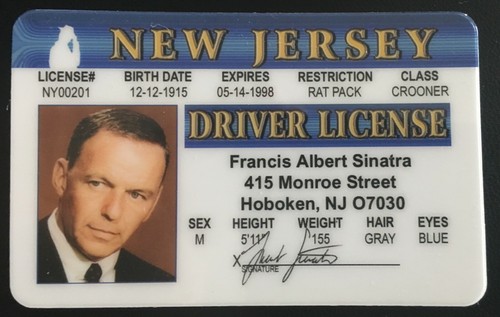 Frank Sinatra Drivers License ID Music Ol Blue Eyes Singer Actor My Way ...