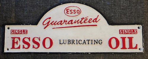 Esso Lubricating Oil, "Guaranteed" Cast Iron Gas Station Sign, Approx ...