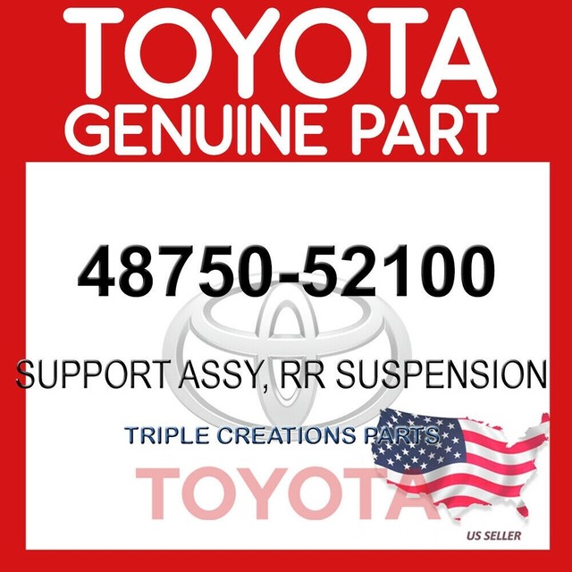 4875052100 GENUINE Toyota SUPPORT ASSY, RR SUSPENSION 48750-52100 OEM ...