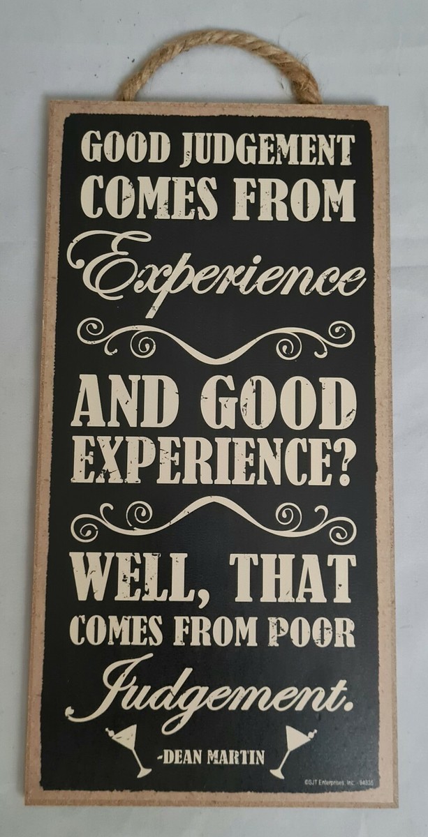 Good Judgement Quotes