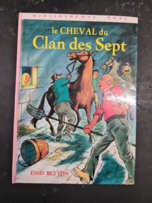 Le cheval du Clan des Sept Enid BLYTON Bibliothèque Rose n° 184 +++TBE ...
