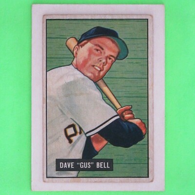 DAVE "GUS" BELL 1951 VINTAGE ROOKIE Bowman #40 Pittsburgh Pirates | eBay