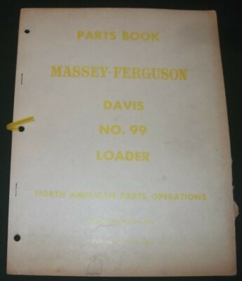 MASSEY FERGUSON DAVIS 99 LOADER PARTS MANUAL BOOK OEM ORIGINAL | eBay