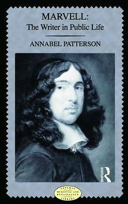 Longman Medieval and Renaissance Library: Marvell : The Writer in Public Life by Annabel M ...