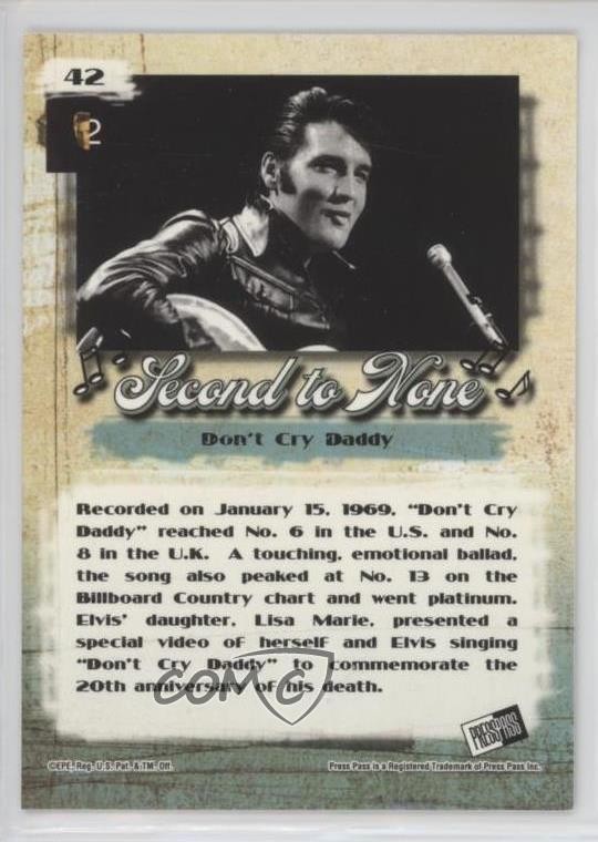 2007 Press Pass Elvis the Music Second to None Don't Cry Daddy #42 0nr3 ...