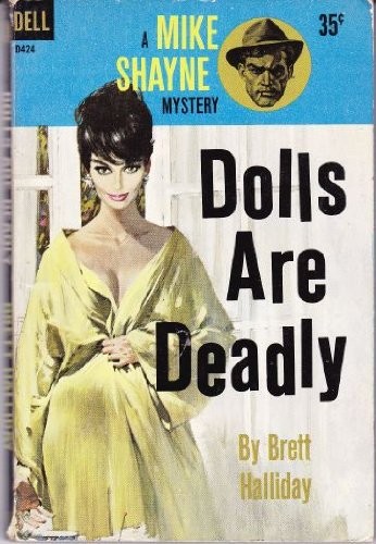 DOLLS ARE DEADLY By Brett Halliday *Excellent Condition* 9780515100129 ...