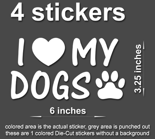 I LOVE MY DOGS Decals Stickers Heart Paw Print Puppy Pet Animal Breed ...