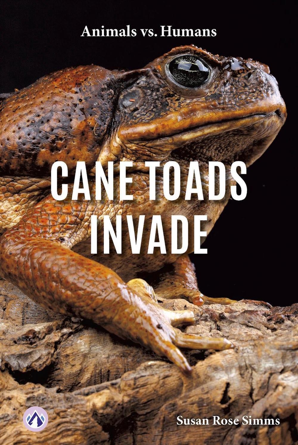 Cane Toads Invade by Susan Rose Simms Paperback Book | eBay