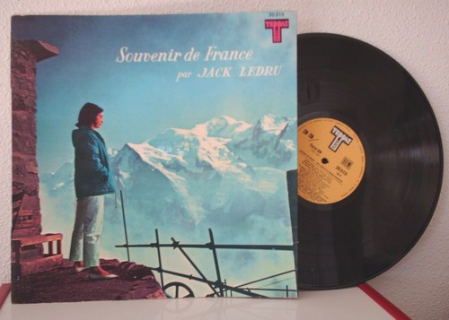 SOUVENIR DE FRANCE par JACK LEDRU - DISQUE TEPPAZ 30 510 - EXCELLENT ...