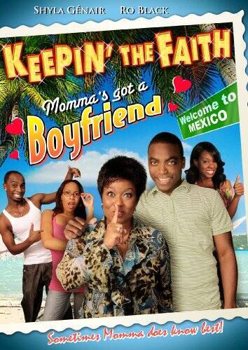 Keepin the Faith: Mommas Got a Boyfriend - DVD - VERY GOOD 85365641228 ...