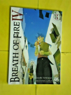 BREATH OF FIRE IV- N°3 -DI:HITOSHI ICHIMURA - MANGA GP- edizione ...