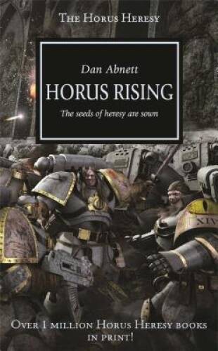 Horus Rising: Anniversary Edition (Horus Heresy) By Abnett, Dan - VERY ...