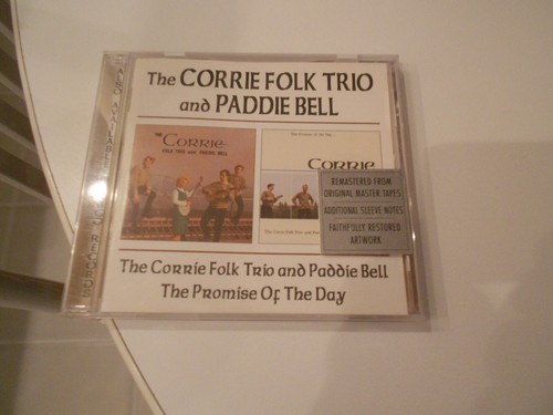 Corrie Folk Trio & Paddie Bell Promise Of The Day New 2 albums on 1 CD ...