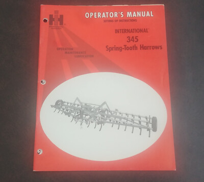 International Harvester 345 Spring-Tooth Harrows Operator's Manual ...