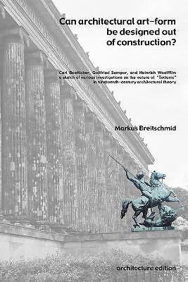 Can architectural art-form be designed out of construction? by Markus ...