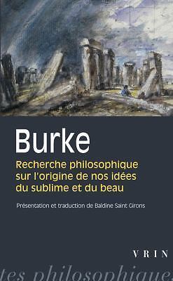 Bibliotheque Des Textes Philosophiques-Poche Ser.: Burke : Recherche ...