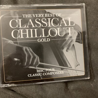Classical Chillout Gold Disc Four Classic Composers (b81/4) Ukimport ...