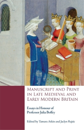 Derek Pearsall Manuscript and Print in Late Medieval and Early Modern ...
