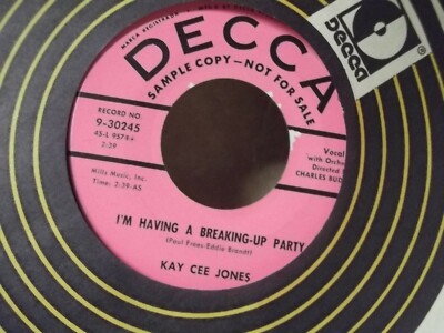 ]* PROMO* KAY CEE JONES WHEN YOU'RE AROUND/BREAKING UP PARTY ON DECCA ...