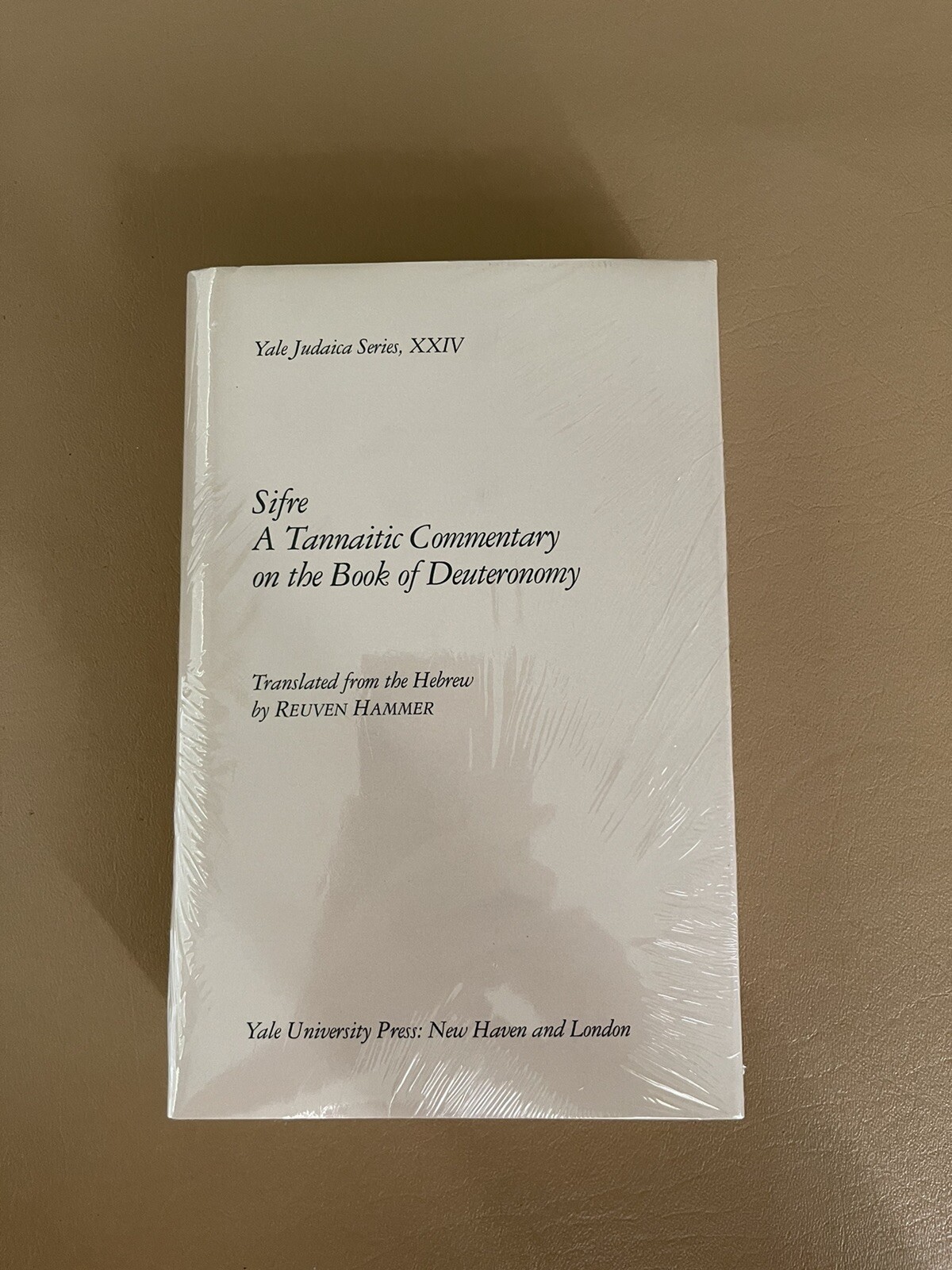 Yale Judaica Ser.: Sifre : A Tannaitic Commentary on the Book of ...