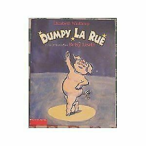 Dumpy La Rue - Elizabeth Winthrop Betsy Lewin - Scholastic Paperback ...