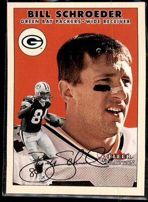 Bill Schroeder #73 2000 Fleer Tradition | eBay
