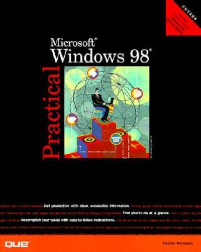 Practical Microsoft Windows 98 (2nd Edition) (Practical series) - GOOD ...