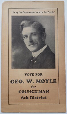 Vintage George GEO. W. MOYLE Vote For LONG BEACH City Councilman FLYER ...
