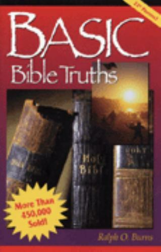 Basic Bible Truths by Ralph O. Burns (1978, Trade Paperback, Reprint ...