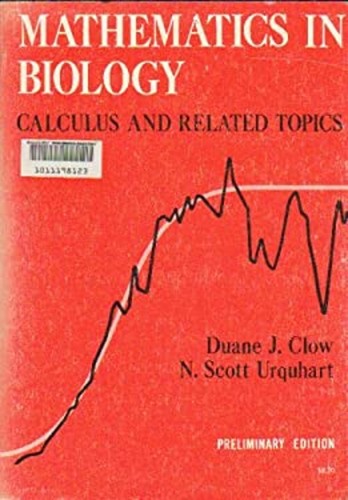 Mathematics in Biology : Calculus and Related Topics, Preliminary ...