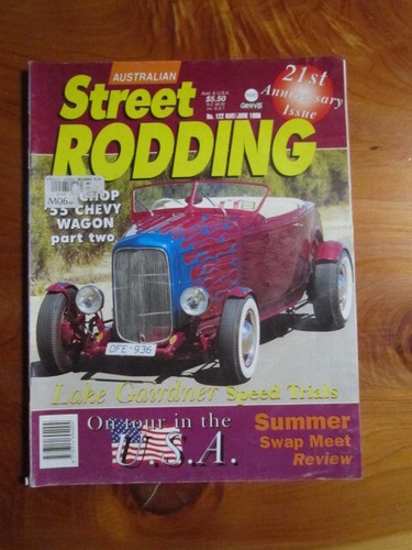 MAGAZINE AUSTRALIAN STREET RODDING NO. 122 MAY/JUNE 1998 GREAT *** MUST ...