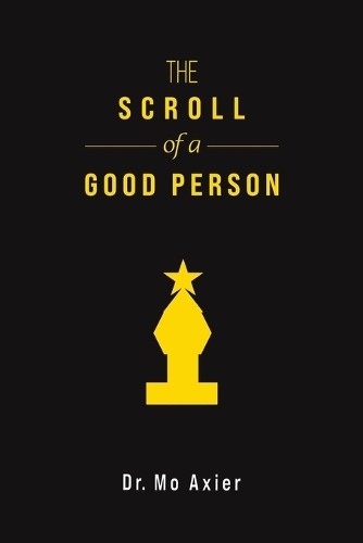 Dr. Mo Axier The Scroll of a Good Person (Paperback) | eBay