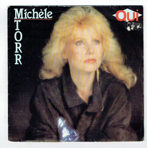 Michèle TORR Disque 45T 7" SP QUI - DANS MA VIE -DISC AZ 1058 Frais ...