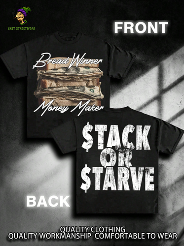 Bread Winner Money Maker Tee – Stack or Starve Dollar Graphic ...