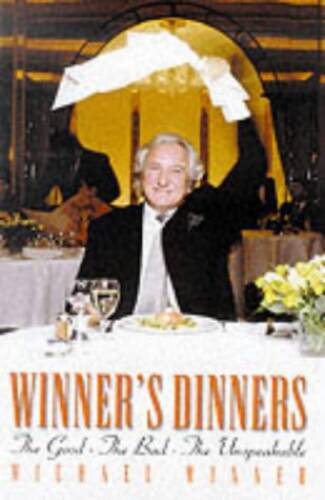 Winners Dinners - Hardcover By Winner, Michael - GOOD 9781861052834| eBay